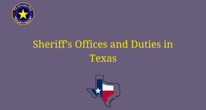 Sheriff's Offices and Duties in Texas - Arrests.org TX